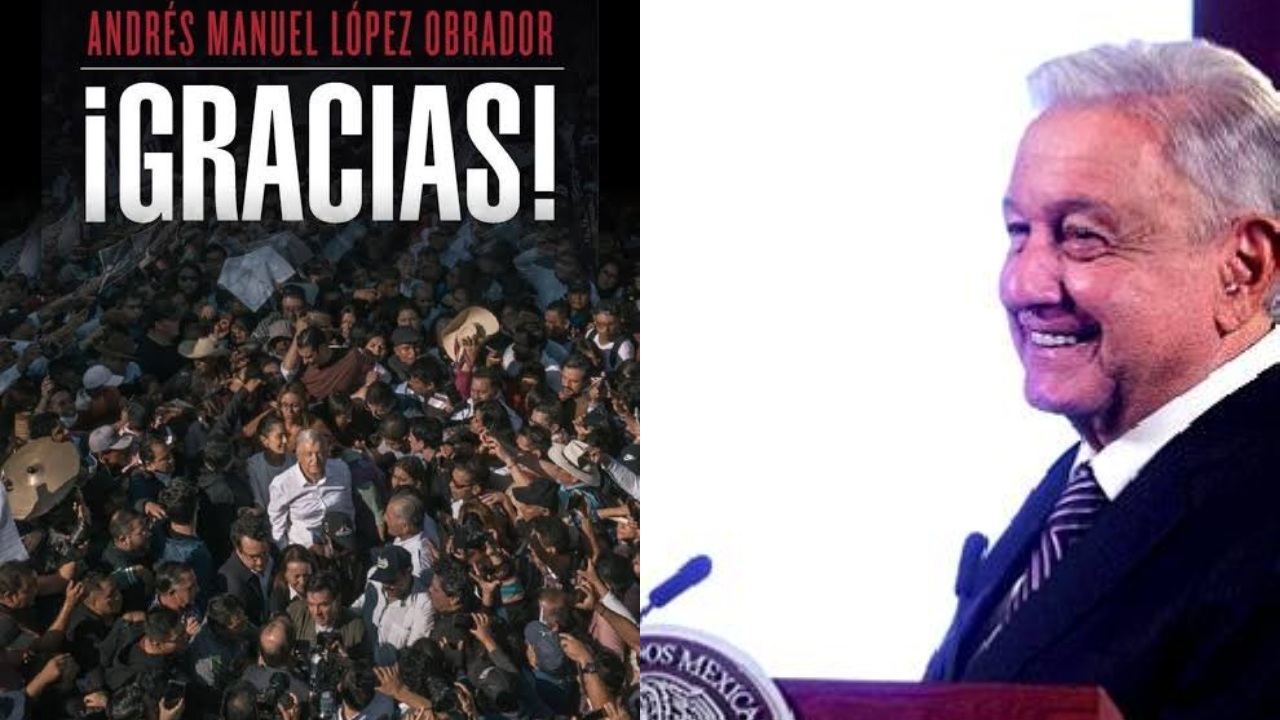 ¡Gracias! Es el nuevo libro de AMLO disponible a partir del 15 de ...